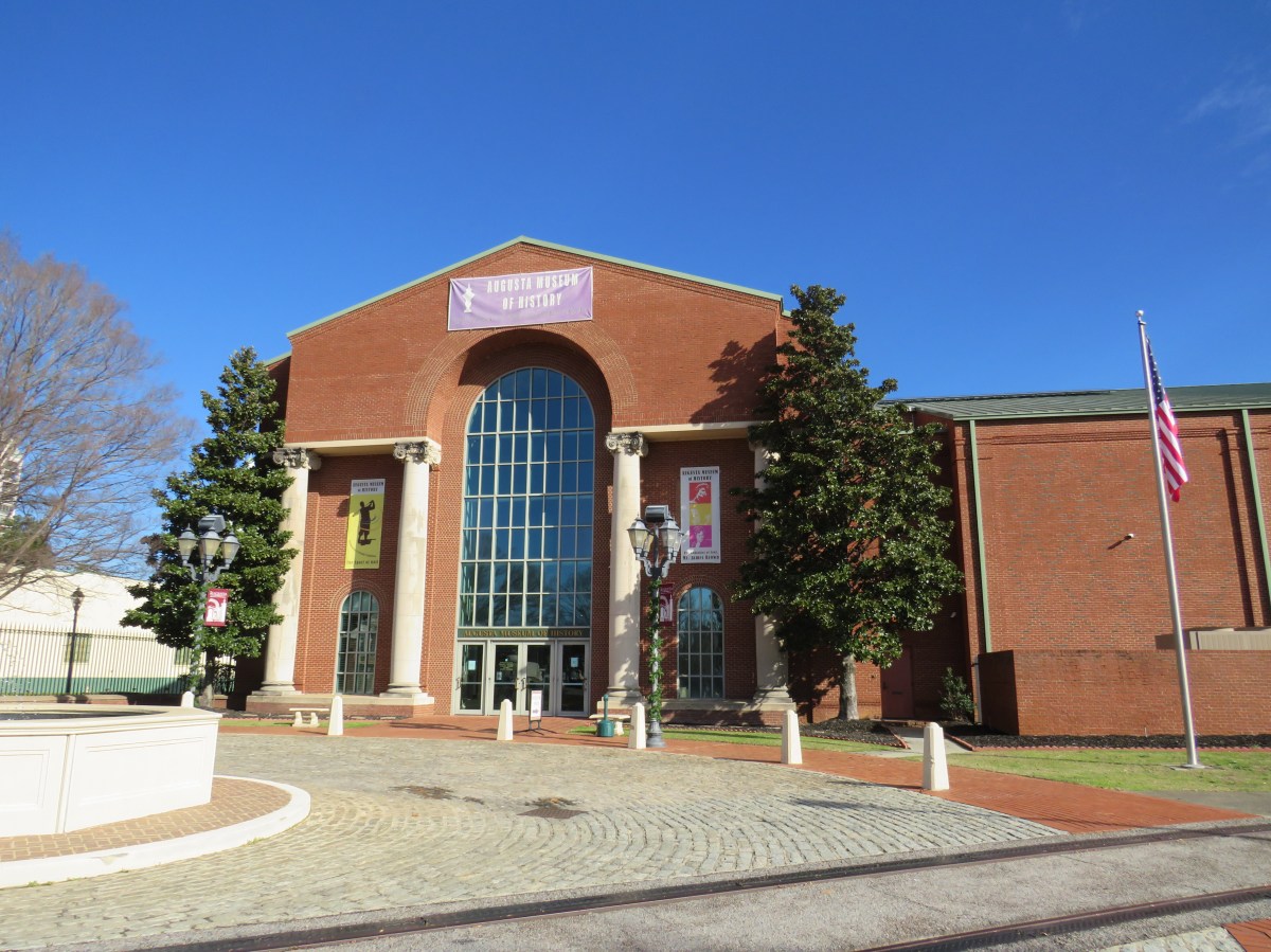 Augusta Museum of History, Augusta, Georgia – John Cowgill: Stories of ...